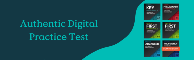 Digital Practice Test – The Cambridge School